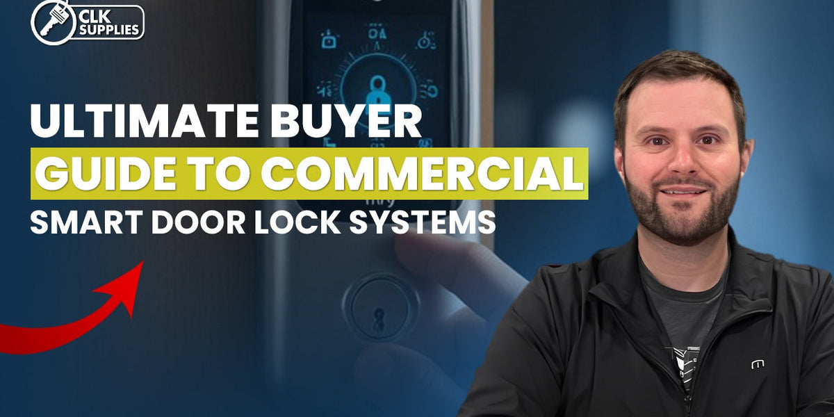 Best Commercial Smart Door Locks | CLK Supplies
