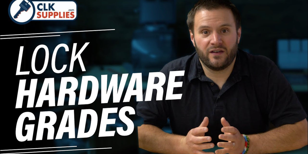 Lock Hardware Grades | Grade 1, 2 & 3 | Everything You Need to Know